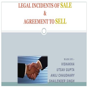 Legal incidents of Sale & agreement to sell | PPTX