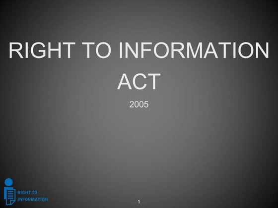 The right to information act (rti), | PPTX | Law