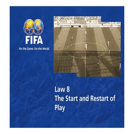 Law 8 The Start And Restart Of Play | PDF