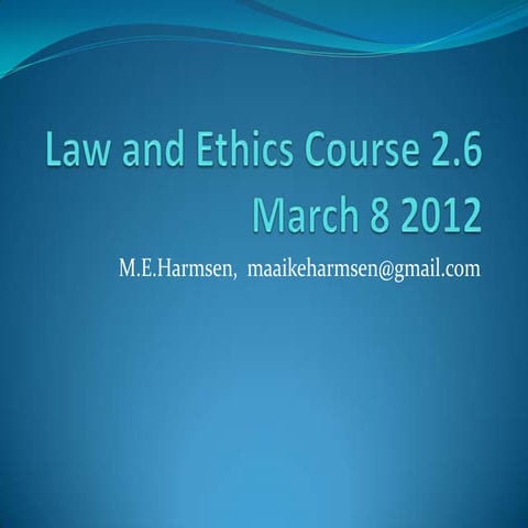 Law And Ethics Course 2 | PPT