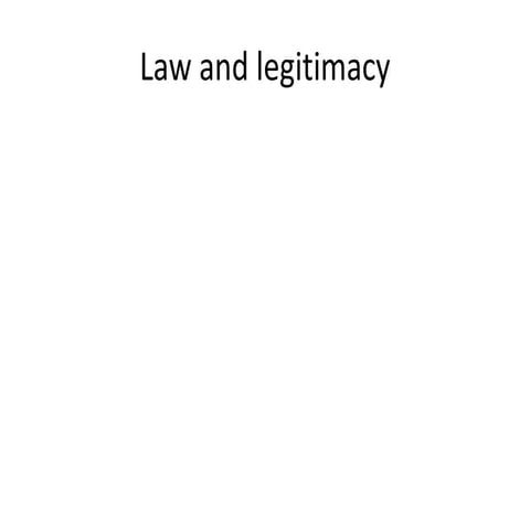 Law and legitimacy | PPTX