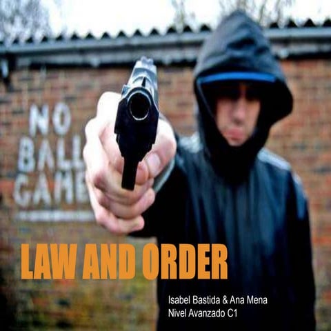 Law and order c1 | PPTX