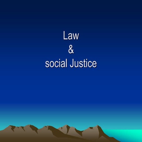 Law and social justice | PPTX
