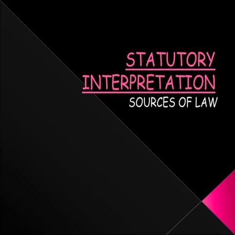 The Rules of Statutory Interpretation | PPTX