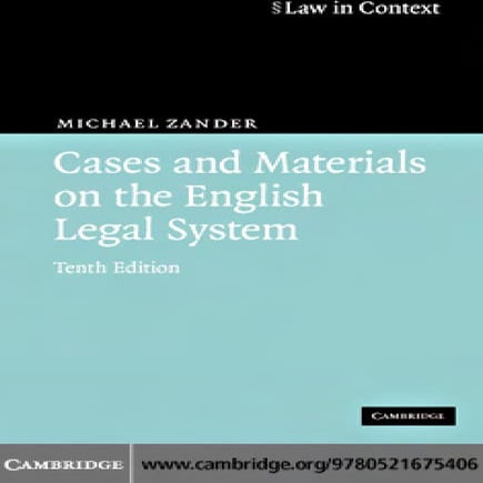 (Law in context) Michael Zander - Cases and materials on the English ...