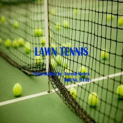 Lawn tennis | PPT