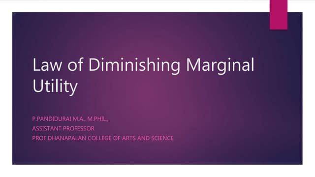 Law of diminshing marginal utility | PPTX