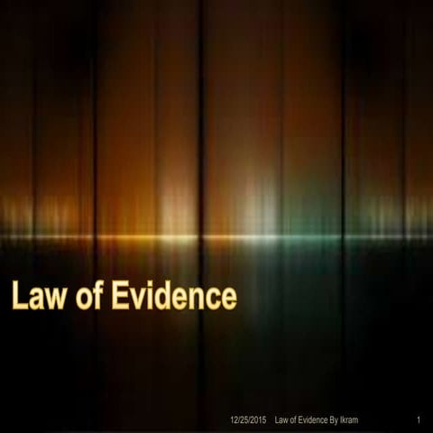 Law of evidence1 | PPT