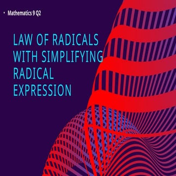 Law of radicals with simplifying radical expression | PPTX