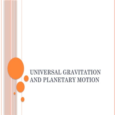 Newton's Law of Universal Gravitation.pptx | Geography | Science