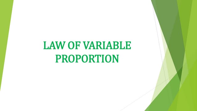 Law of variable proportion | PPTX