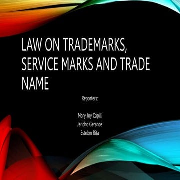 Law on Trademarks, Service Marks and Trade Names.pptx