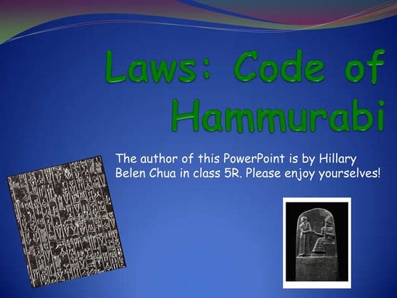 Laws--Code of Hammurabi | PPTX | Geography | Science