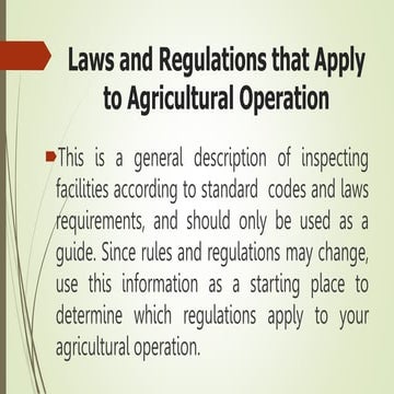 Laws and Regulations that Apply to Agricultural Operation.pptx
