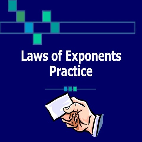 Laws of exponents practice | PPT