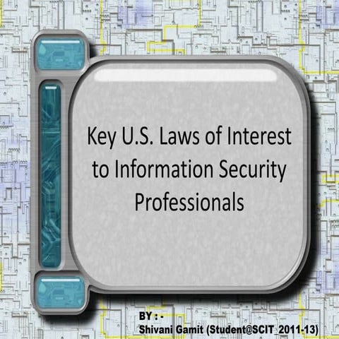 Laws of interest to security professionals | PPSX