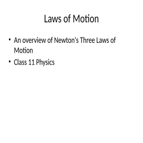 Laws_of_Motion_Presentation class 11.pptx