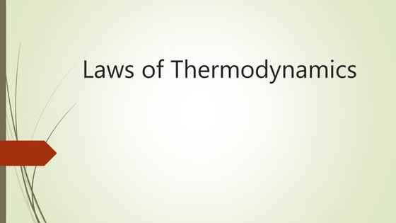 Laws Of Thermodynamics | PPTX