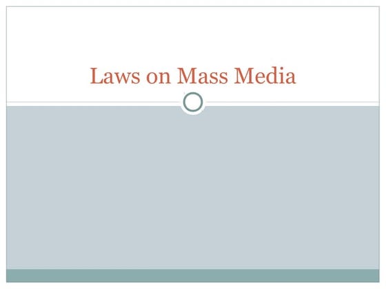 Media Laws in the Philippines | PPT