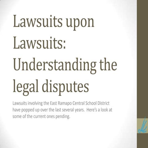 Lawsuits upon Lawsuits: A look at the lawsuits pending in East Ramapo | PPT