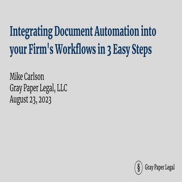 Integrating Document Automation into your Firm's Workflows in 3 Easy ...