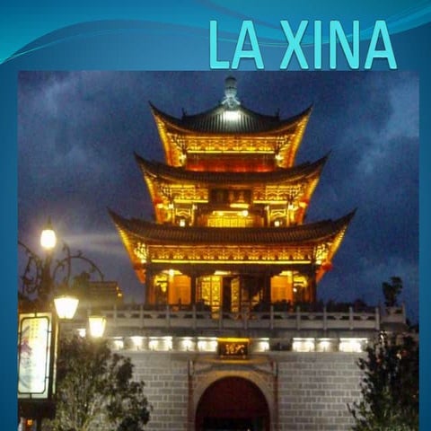 La xina | PPTX