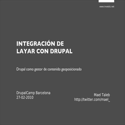 Integracion de layar con drupal | ODP | Computing | Technology & Computing