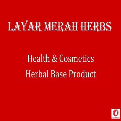 Layar Merah Herbs | PPT
