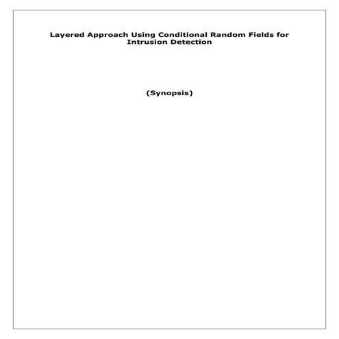 Layered Approach Using Conditional Random Fields For Intrusion Detection Synopsis Pdf