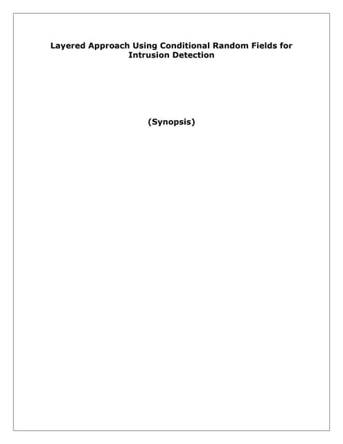Layered Approach Using Conditional Random Fields For Intrusion Detection Synopsis Pdf