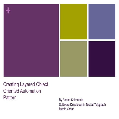 Layered object oriented automation pattern | PPT