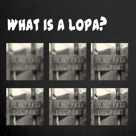 What is a LOPA? | PPTX