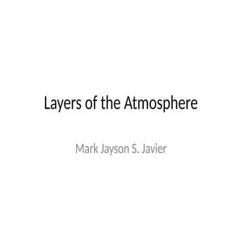 layersoftheatmosphereppt .pptxlayersoftheatmosphereppt .pptx