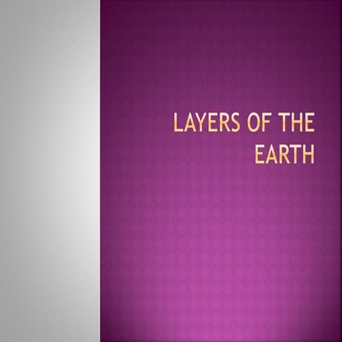 Layers of the earth | PPT