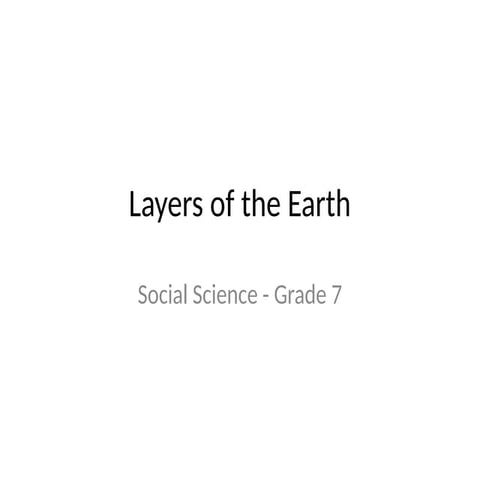 Layers_of_the_Earth_Grade7.pptx class by | PPTX