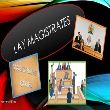 Lay magistrates powerpoint | PPTX | Crime & Harmful Acts to Individuals ...