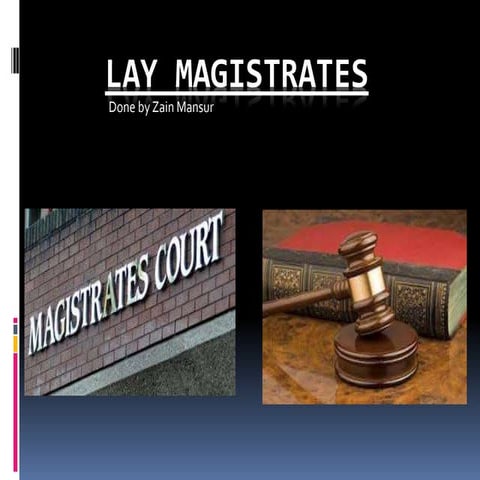 Lay magistrates presentation | PPT