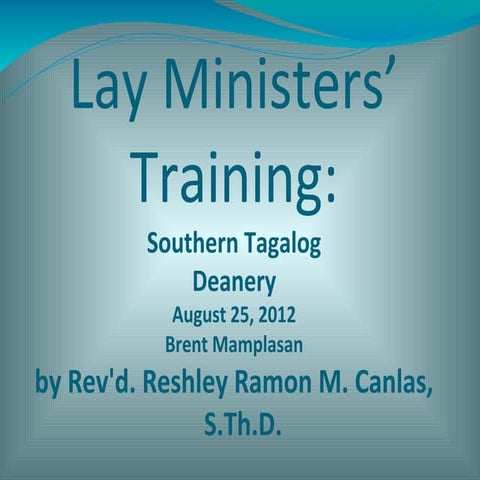 Lay ministers training | PPT