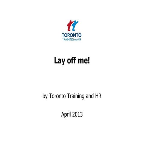 Lay off me! April 2013 | PPT