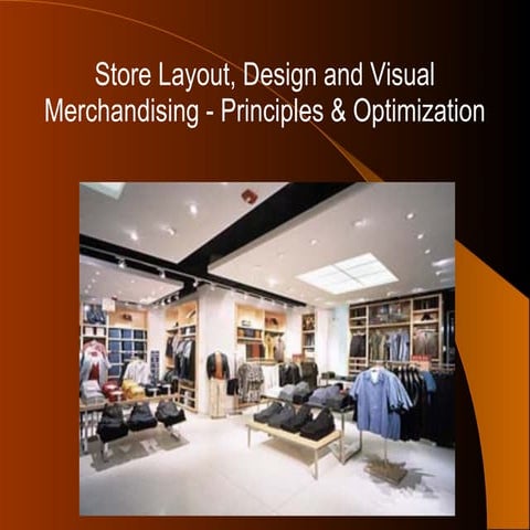 Retail store layout,design and display | PPTX