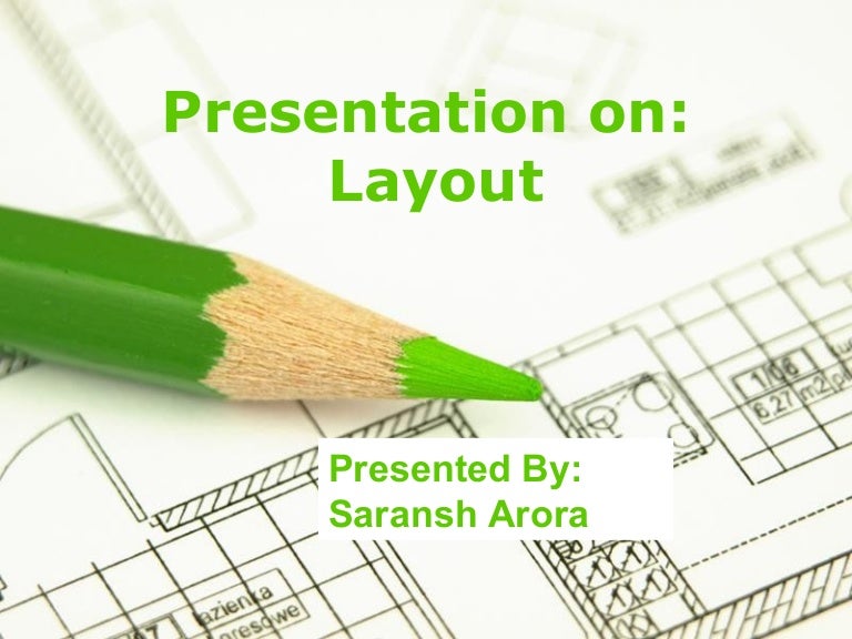 Layout And Its Types Layout And Its Types