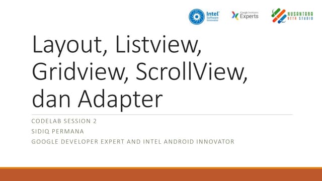 Layout Listview Gridview And Adapter Ppt