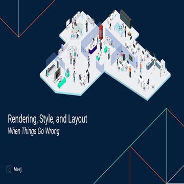 Layout, Style, and Rendering - When Things Go Wrong | PDF