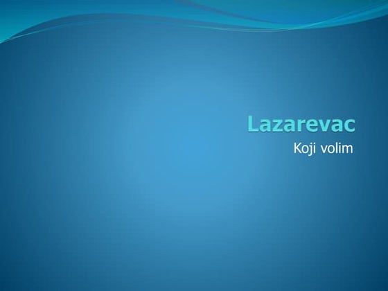 Lazarevac - prezentacija | PPT