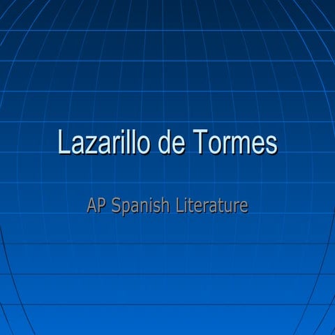 Lazarillo de tormes | PPT