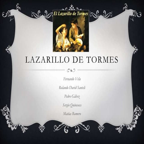 Lazarillo de tormes | PPTX