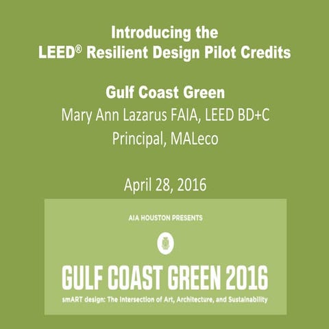Introducing the LEED Resilient Design Pilot Credits | PDF