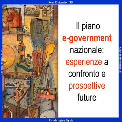 Il piano e-government nazionale: esperienze a confronto e prospettive ...