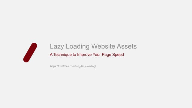 Lazy load Website Assets | PPTX Lazy load Website Assets | PPTX