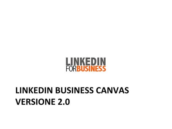 Linkedin Business Canvas Versione 10 Ppt